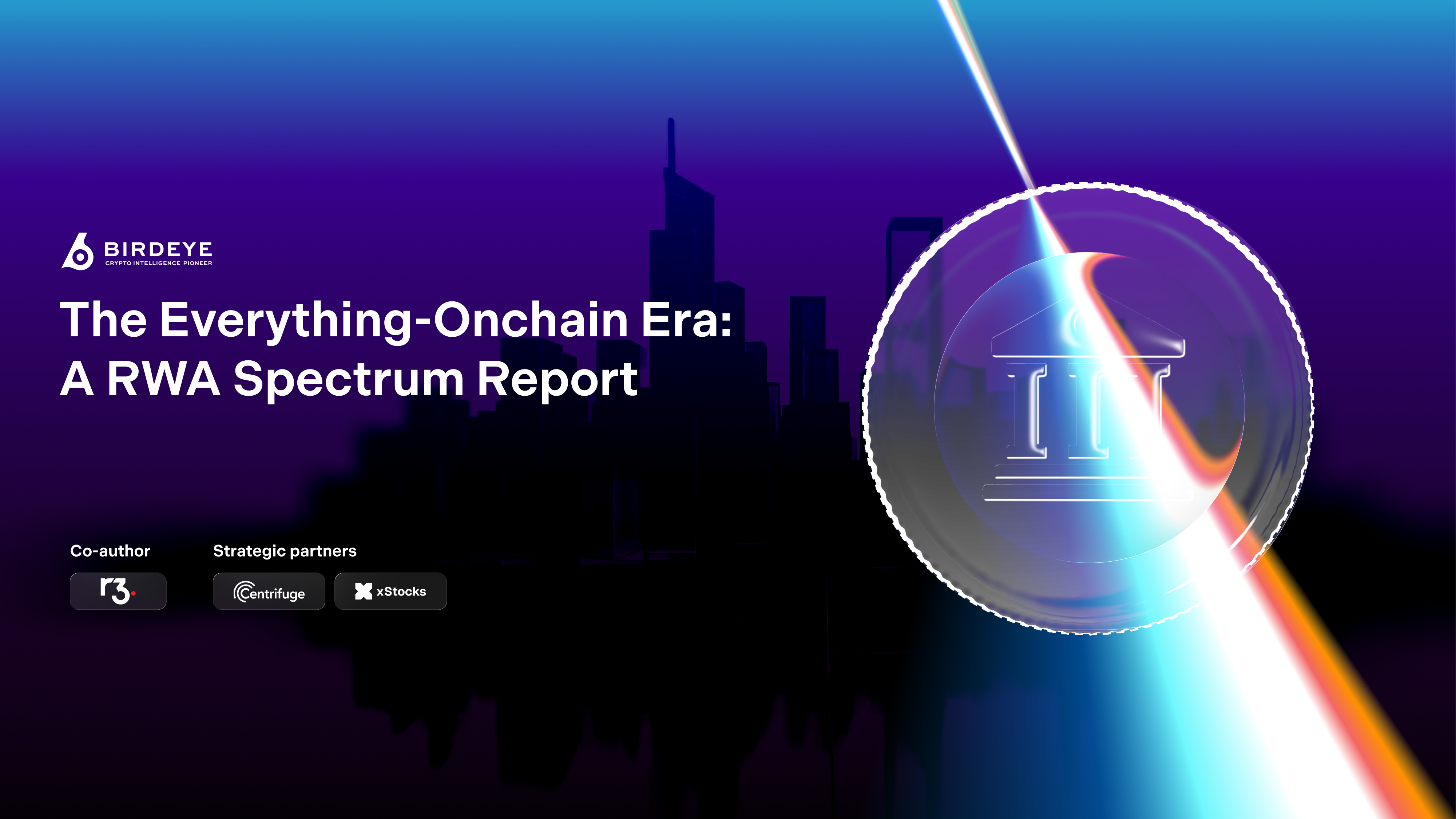 The Everything-Onchain Era: A RWA Spectrum Report | Birdeye Research